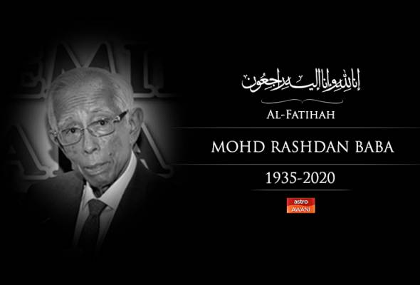 Tan Sri Mohd Rashdan Baba meninggal dunia | Awani