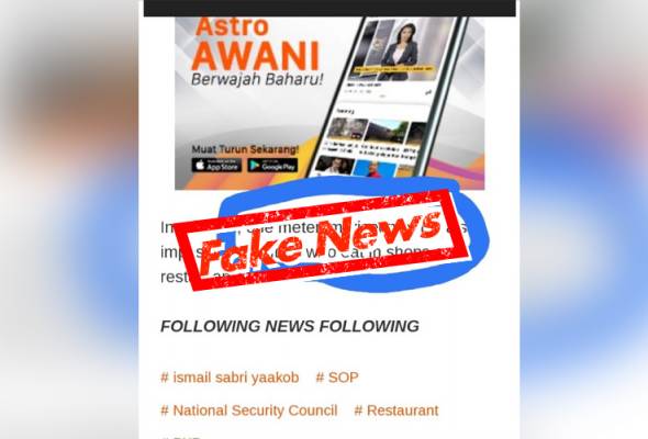 Fake news alert: Abuse of Astro AWANI article on MCO 2.0 SOP | Awani ...