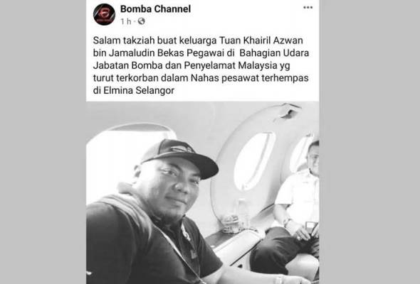 Pesawat terhempas di Elmina: Salah seorang mangsa bekas pegawai bomba ...
