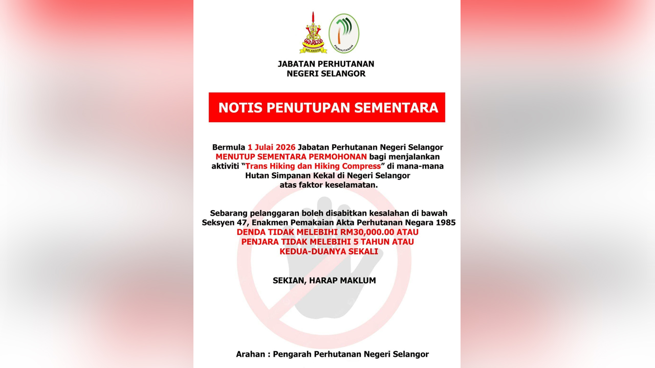 Selangor tutup sementara permohonan aktiviti 'trans hiking', 'hiking ...